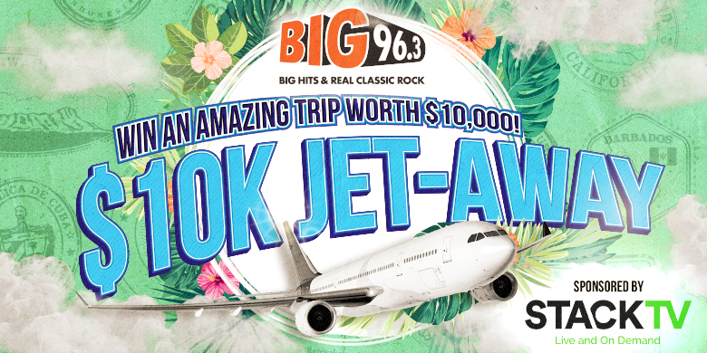 $10k Jet-Away | 96.3 Big FM